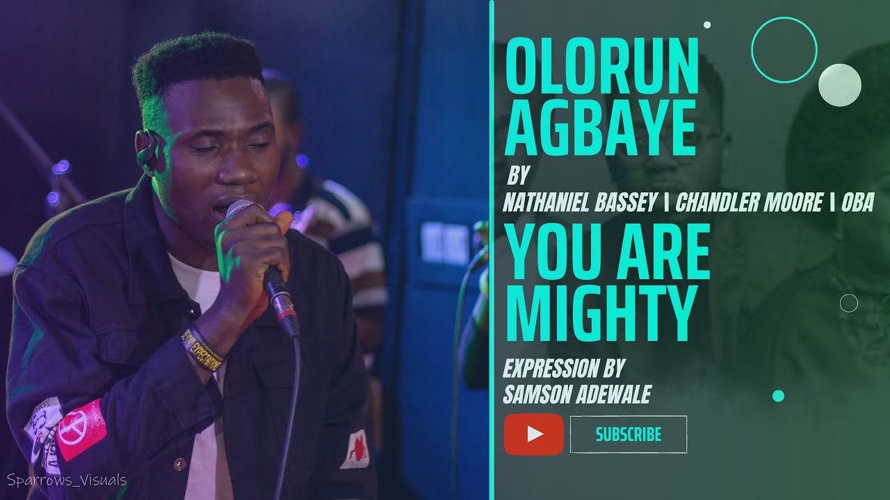 Olorun Agbaye Expression by Samson Adewale - YouTube