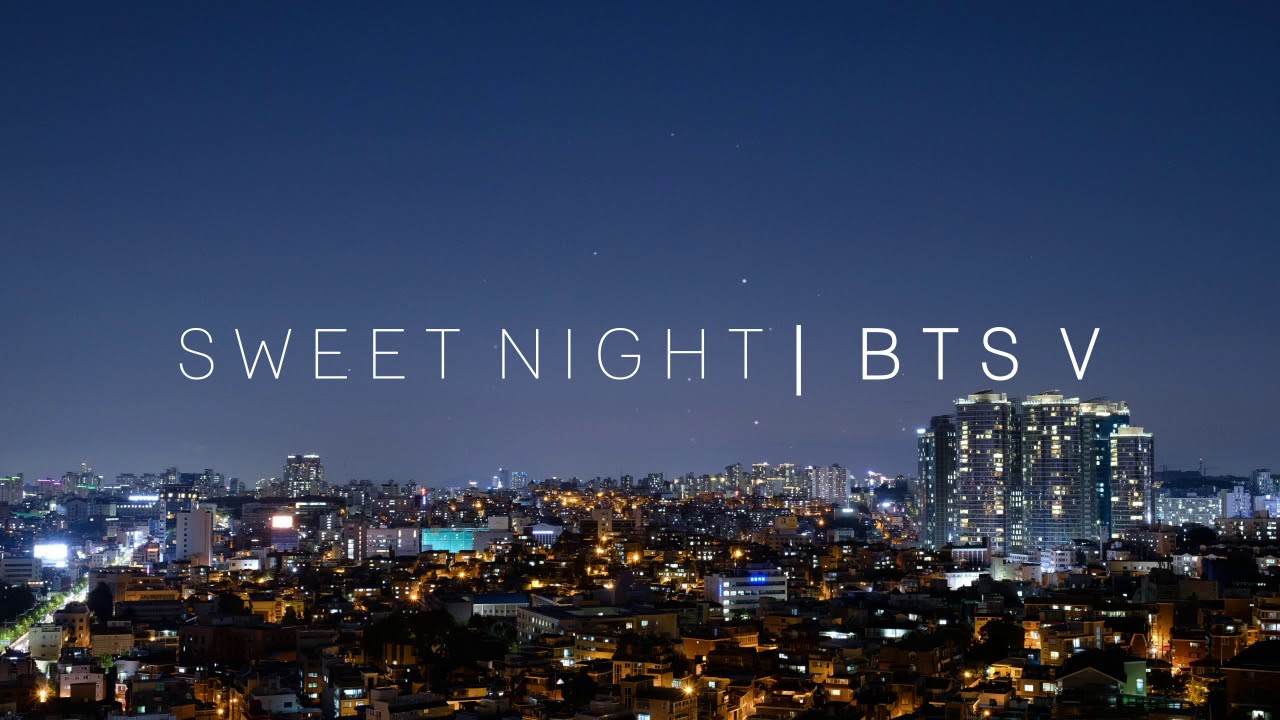 V (BTS) - Sweet Night [이태원 클라쓰 OST Part.12(ITAEWON CLASS OST Part.12 ...