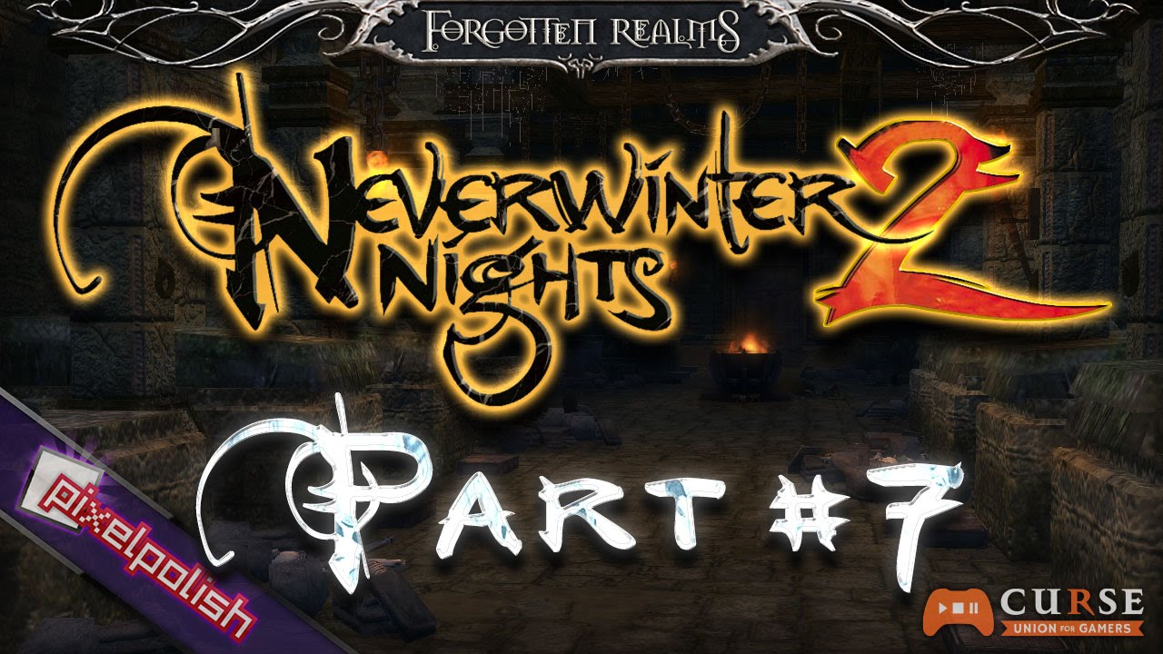 『Neverwinter Nights 2』 Part #7 - Fort Locke Investigation Finale - YouTube