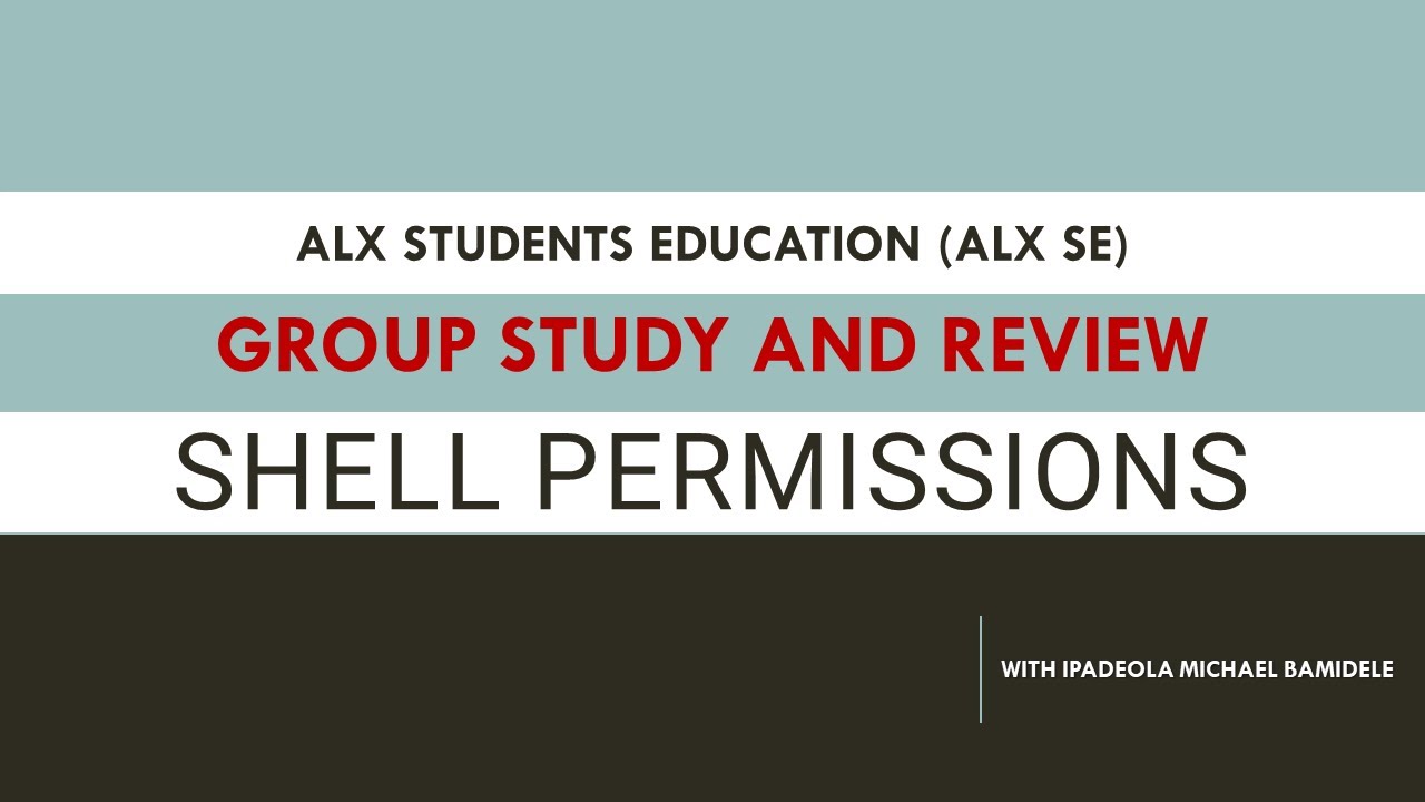 ALX PLD - SHELL PERMISSIONS | GROUP STUDY Live Stream | WITH IPADEOLA BAMIDELE - YouTube