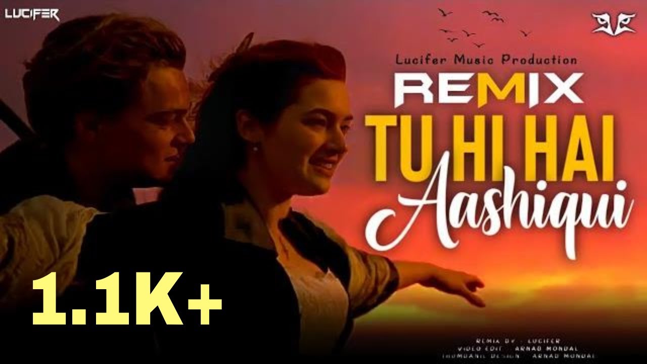 Tu Hi Hai Aashiqui 2014 | Remix | LUCIFER | #arijitsingh #palakmuchhal ...