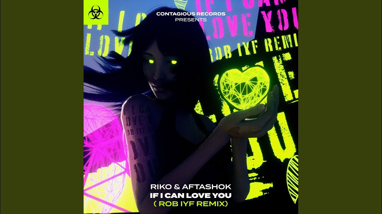 If I Can Love You (Rob IYF Extended Remix) - YouTube