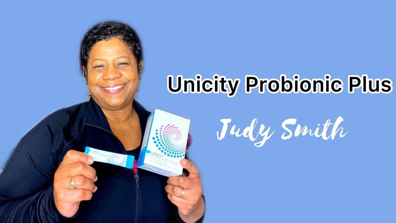 Unicity Probionic Plus - Judy Smith - YouTube