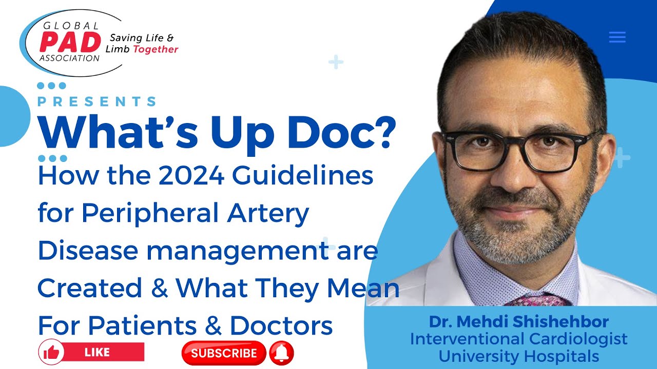What The 2024 PAD Guidelines Mean I Dr Mehdi Shishehbor - YouTube