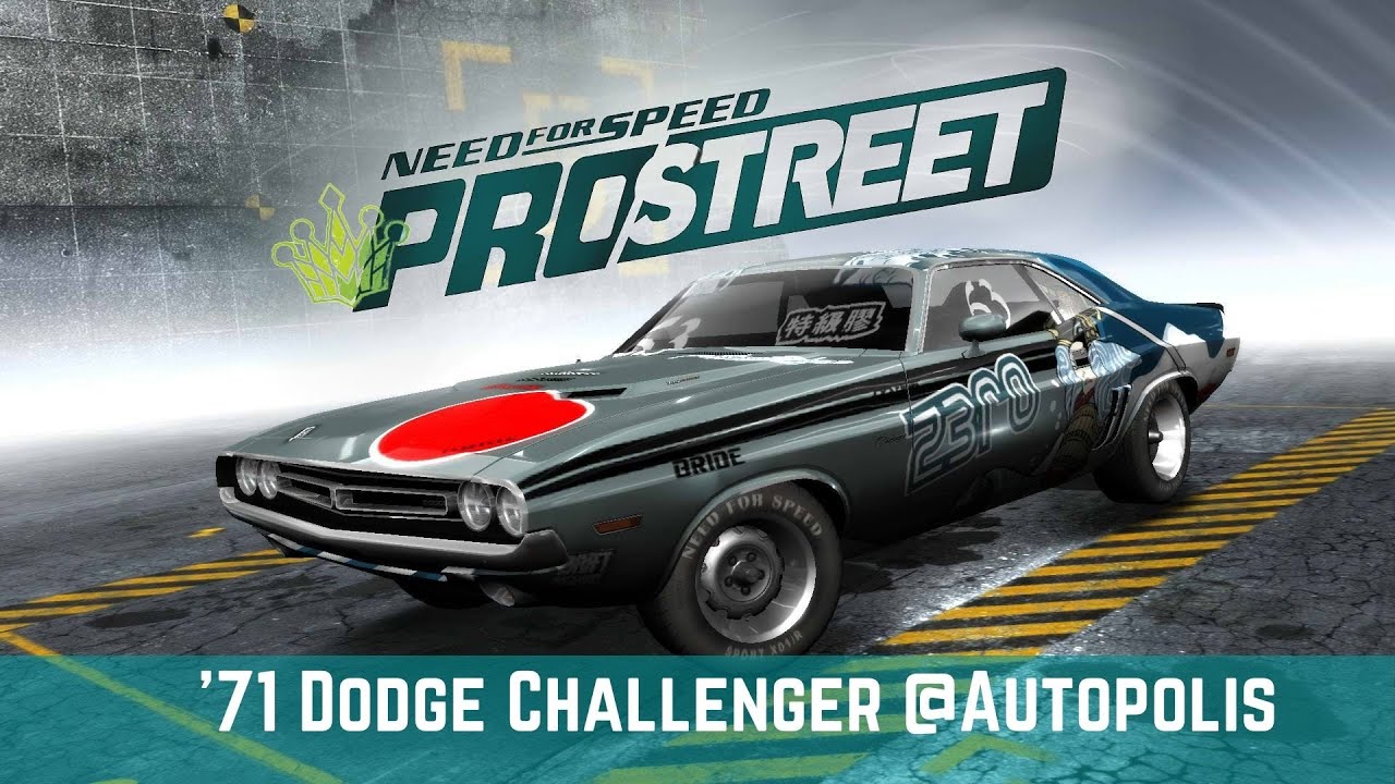 NFS ProStreet [PC] - '71 Dodge Challenger Drift Car - YouTube