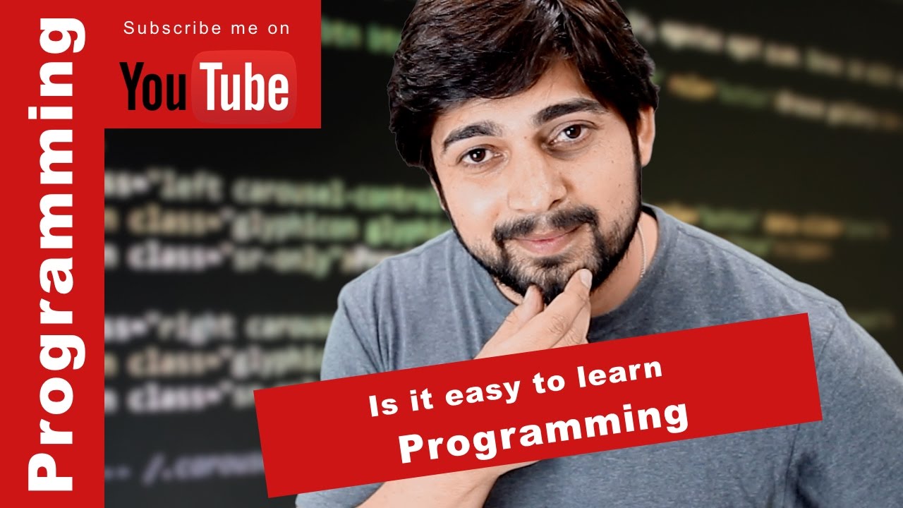 Is It Easy To Learn Programming ActualTruth YouTube is-it-easy-to-learn-programming-actualtruth-youtube