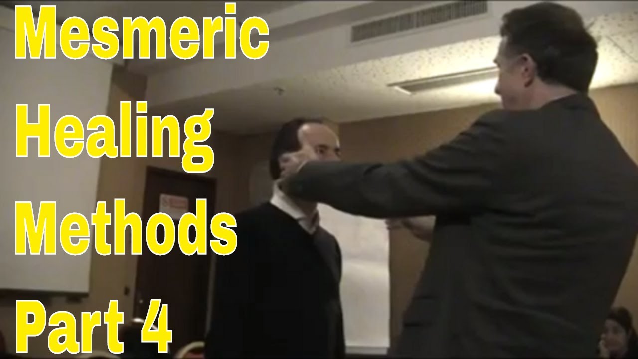 Mesmeric Healing Methods - Part 4 - Magnetic Passes Therapy! - YouTube