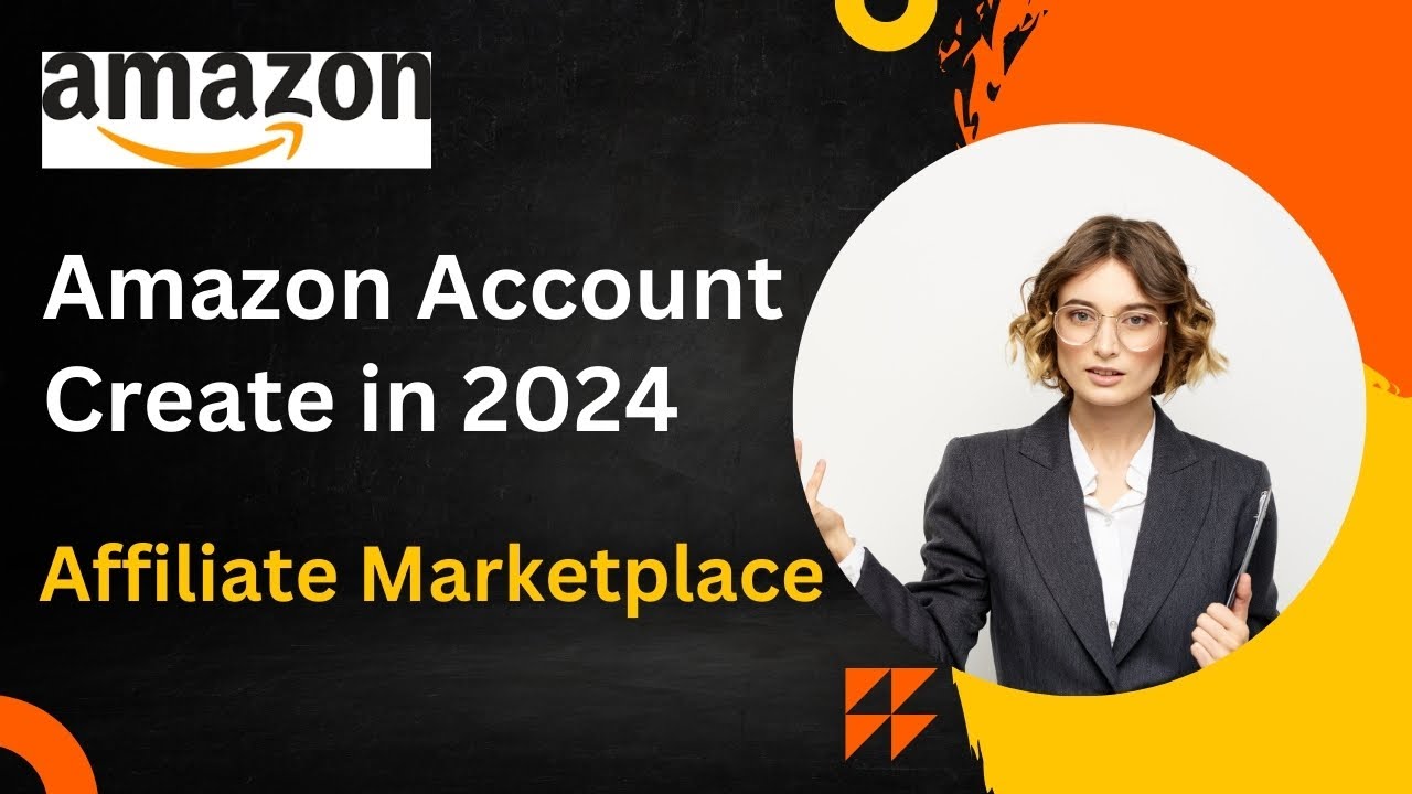 Amazon Affiliate Account Create 2024 / How to start Affiliate Marketing ...