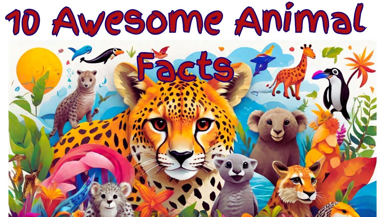 Nature's Marvels : 10 Awesome Animal Facts for Kids l Learn with Fun l ...