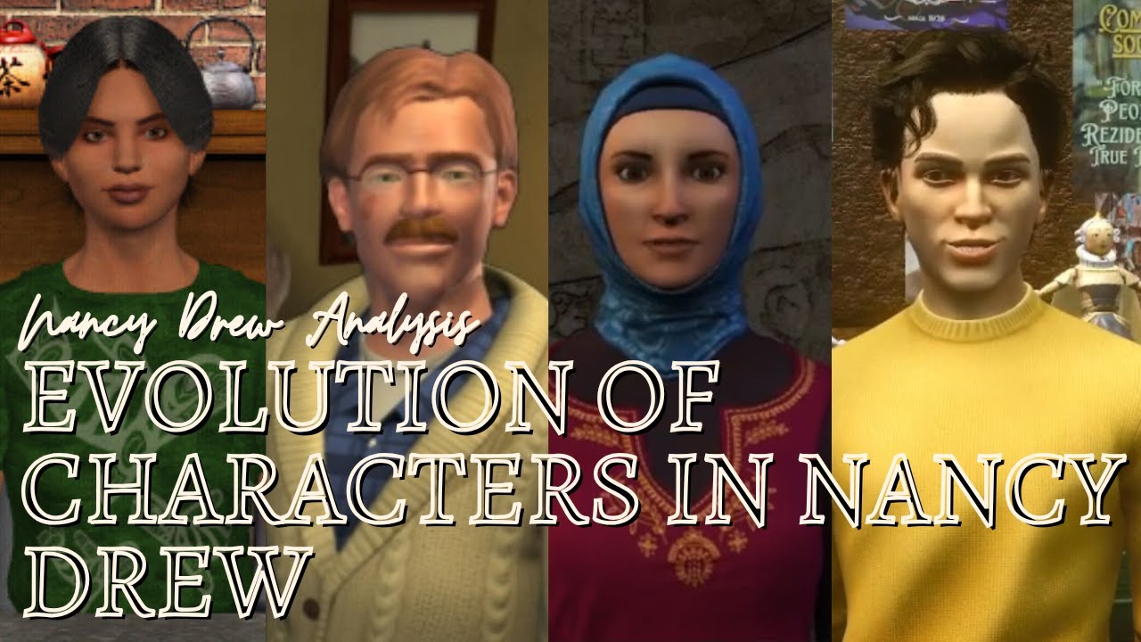 The Evolution of Characters in the Nancy Drew PC Game Series!! | Nancy ...