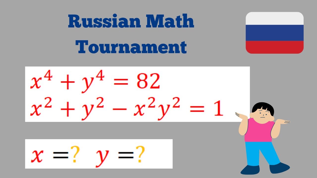 Solving system of equation from Russian math tournament - YouTube