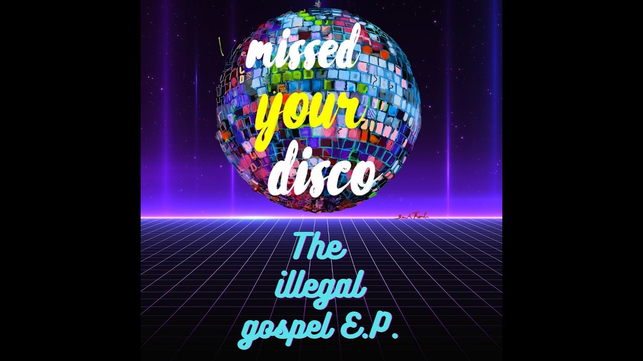 Missed Your Disco, Dom James, Sam Readman & Contemporary Community ...