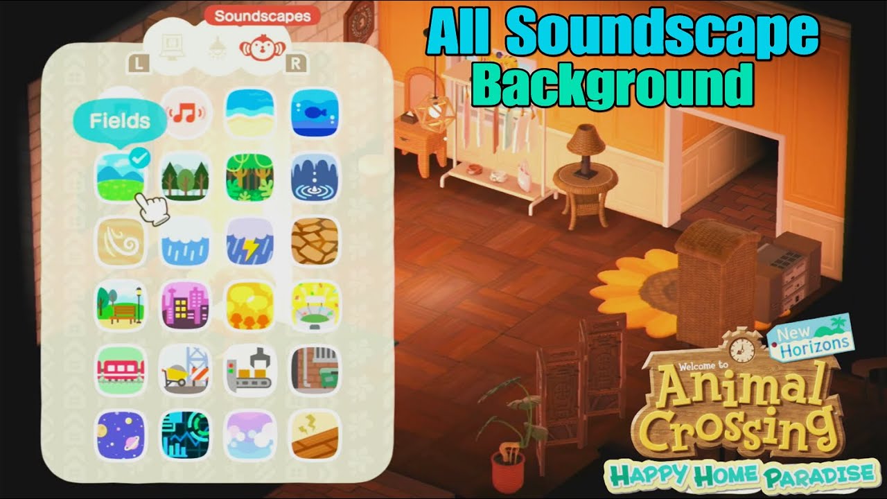 Animal Crossing Happy Home Paradise - All 24 Complete List Soundscape ...