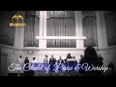 THE CITADEL OF PRAISE AND WORSHIP SINGS... BROOKLYN, NEWYORK! :ELDER JK ...
