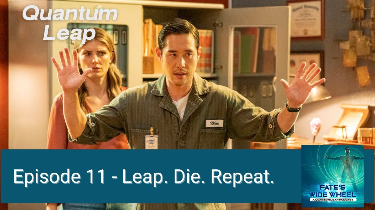 Quantum Leap (2023) - Episode 11 - Leap. Die. Repeat. - YouTube