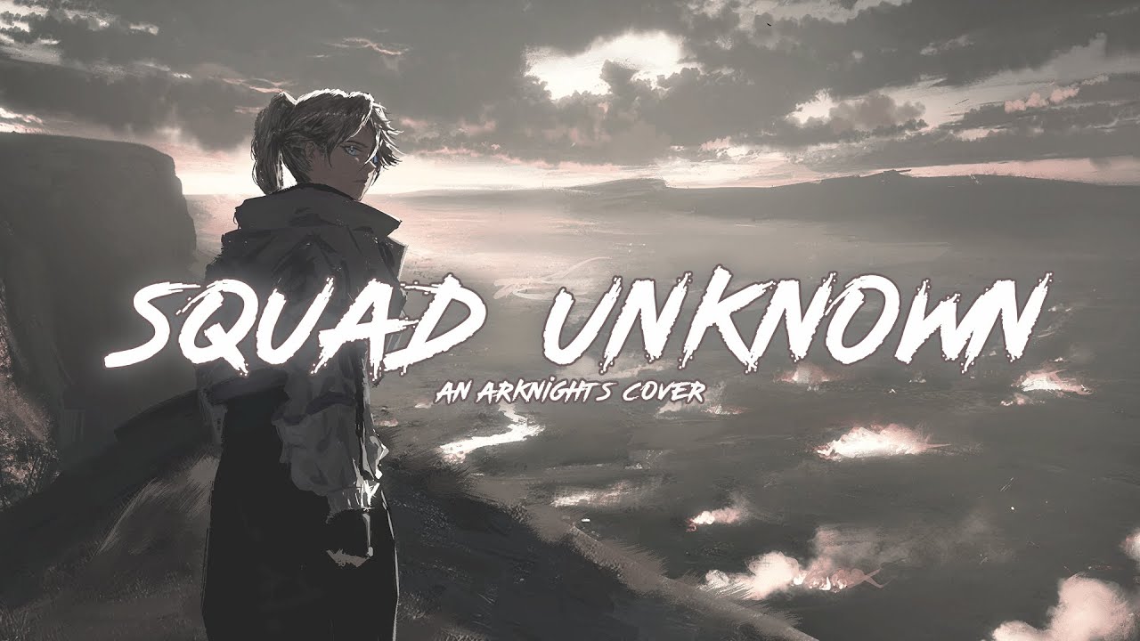 Squad Unknown - ver. Tekku (Ines Theme) | Arknights Cover - YouTube