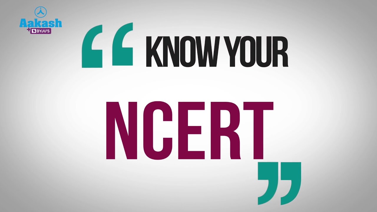 Know your NCERT for NEET | Give your NEET Preparation an Extra Boost ...