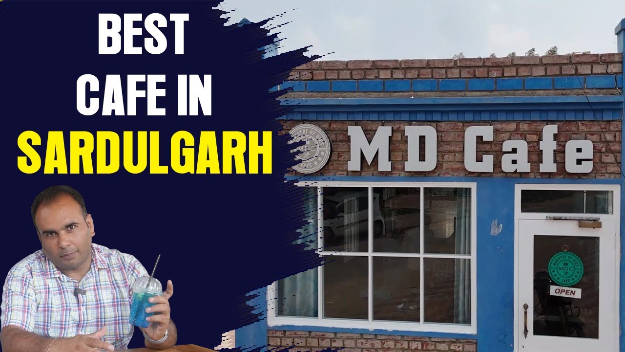 Best Cafe In Sardulgarh | MD Cafe | ਫਾਸਟਫੂਡ ਅਤੇ ਜਿਮ ਡਾਇਟ ਕੈਫੇ - YouTube