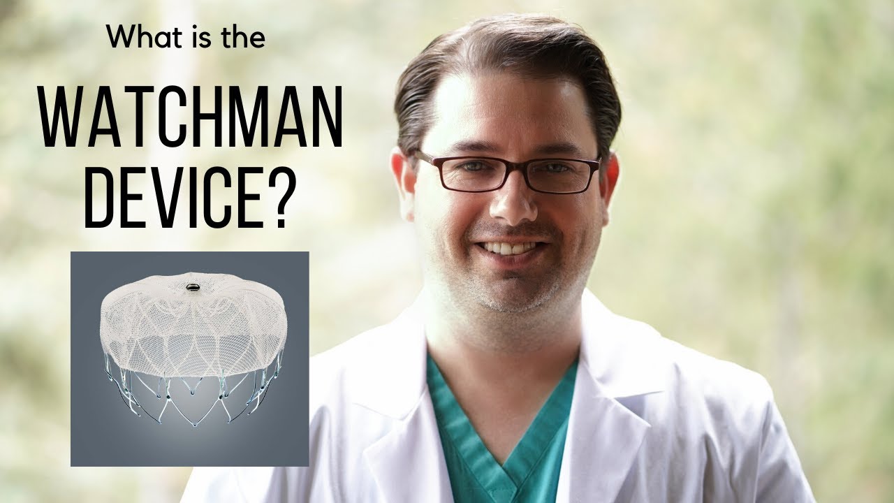 What is the Watchman Device? - YouTube