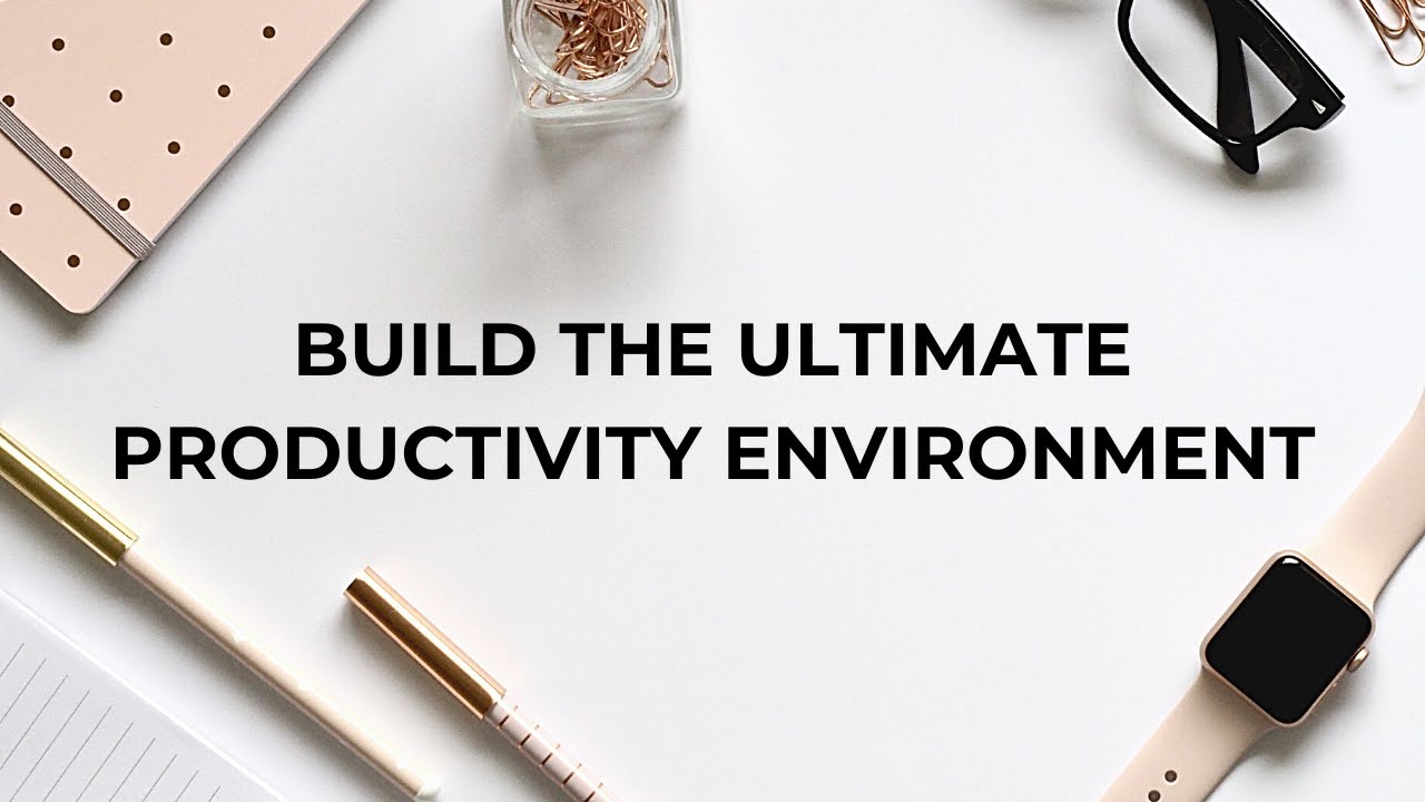 Optimize Your Workspace and Create the Ultimate Productivity ...