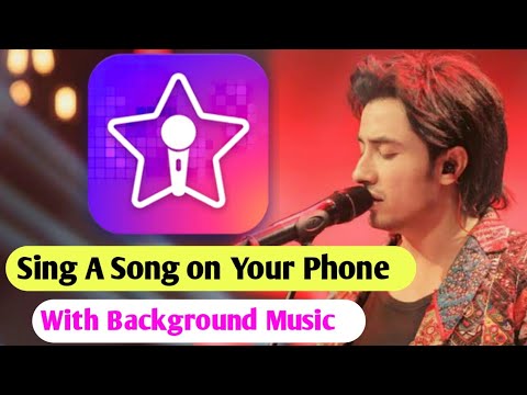 How to Sing A Song With Background Music || Best App For Singing With Music And Lyrics || 2020