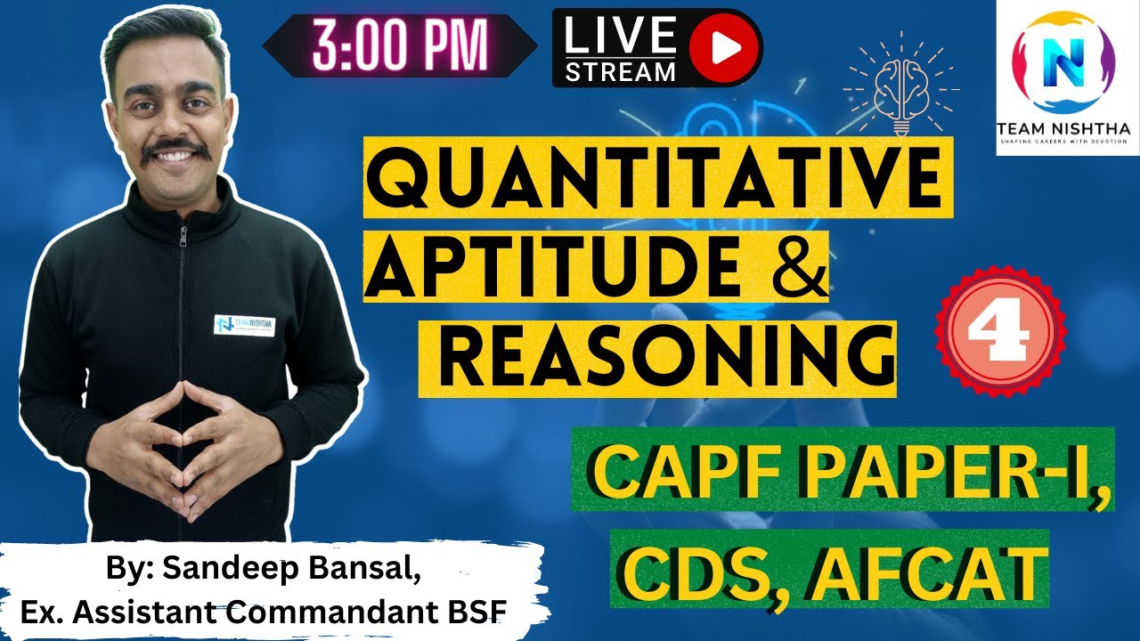 (L-4) Quantitative Aptitude & Reasoning (CAPF PAPER I ) - YouTube