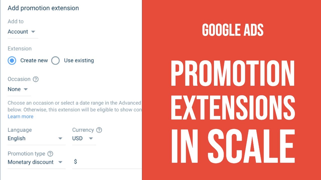 Google Ads - How To Add Promotion Extensions In Scale (Easy in Use ...