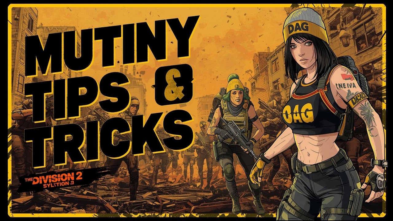 Must-Know Tips & Tricks for The Division 2 New Season Mutiny + Patch ...