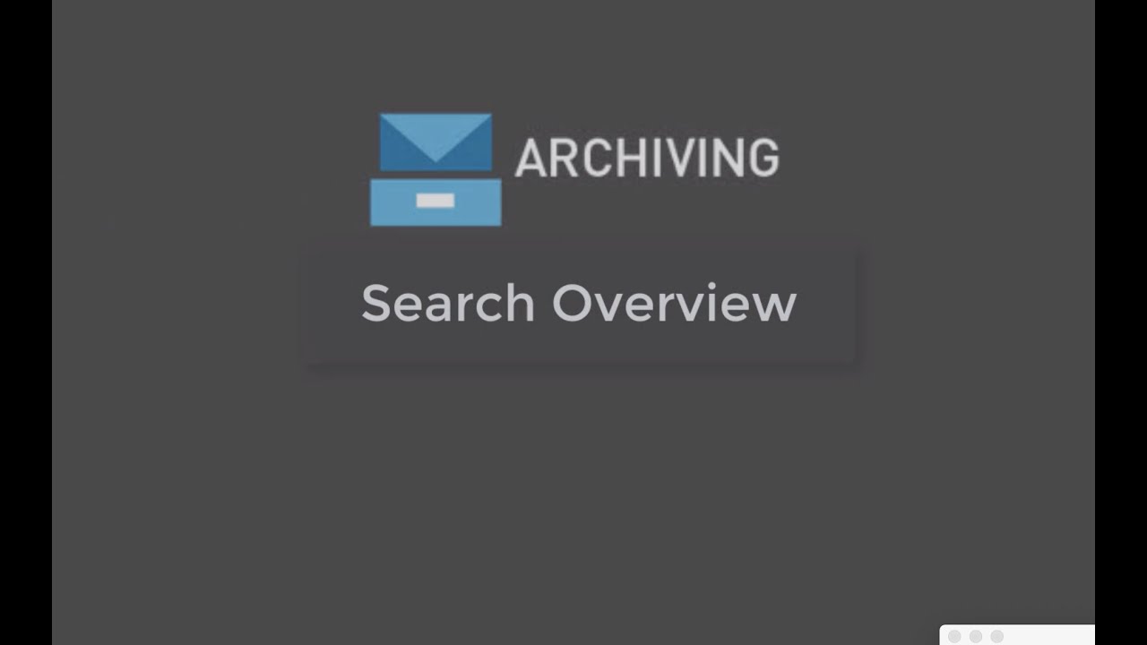 Email Archiving Search Overview - YouTube