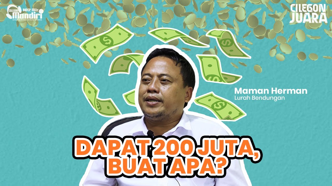 CILEGON JUARA Eps.3: DAPAT 200 JUTA BUAT APA? | bersama MAMAN HERMAN ...
