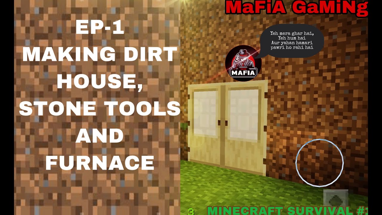Minecraft Survival EP#1 Making dirt house, stone tools and furnace ...