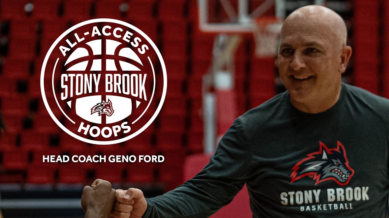 All-Access Stony Brook Hoops | Head Coach Geno Ford on naming team ...