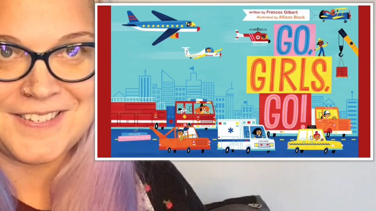 Go, Girls, Go! song by Rainbow Emma book by Frances Gilbert - YouTube