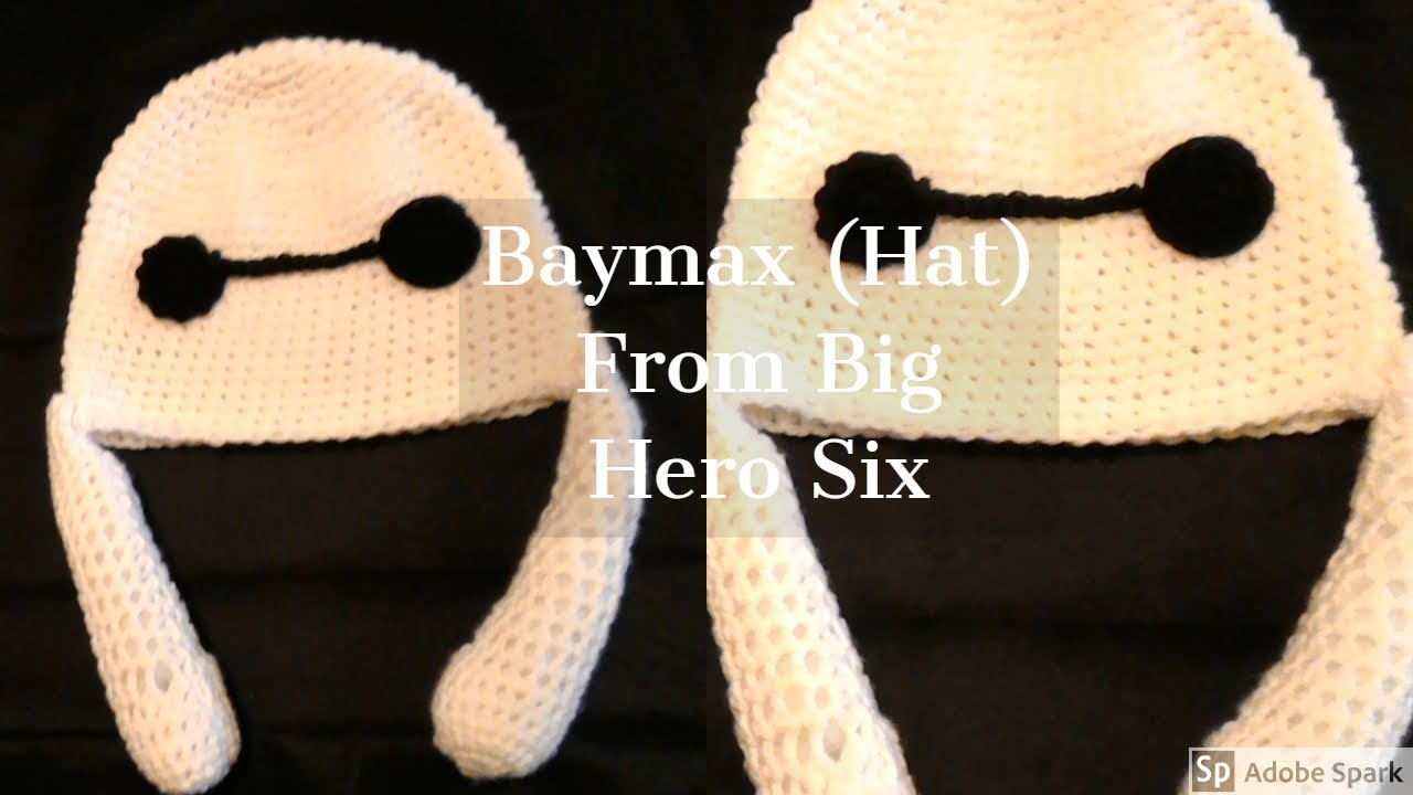 Baymax (Hat) From Big Hero Six - YouTube