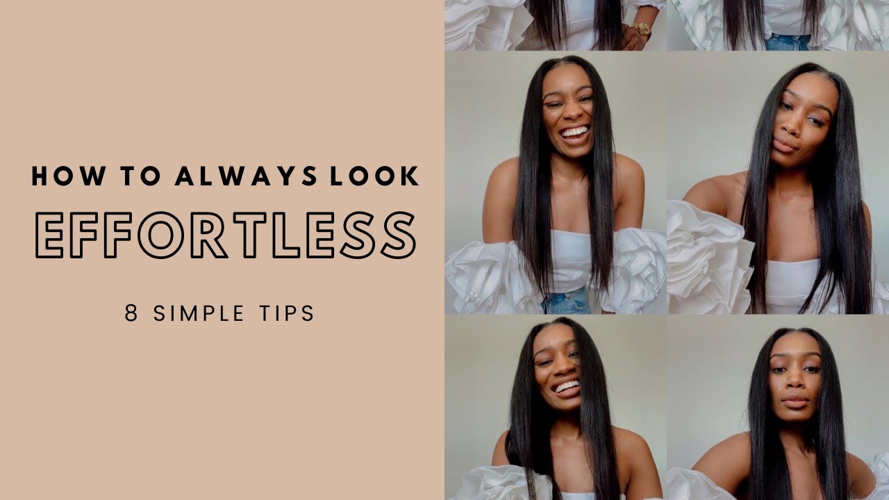 How To Always Look Effortless | Tips To Look Dress Effortlessly Chic ...