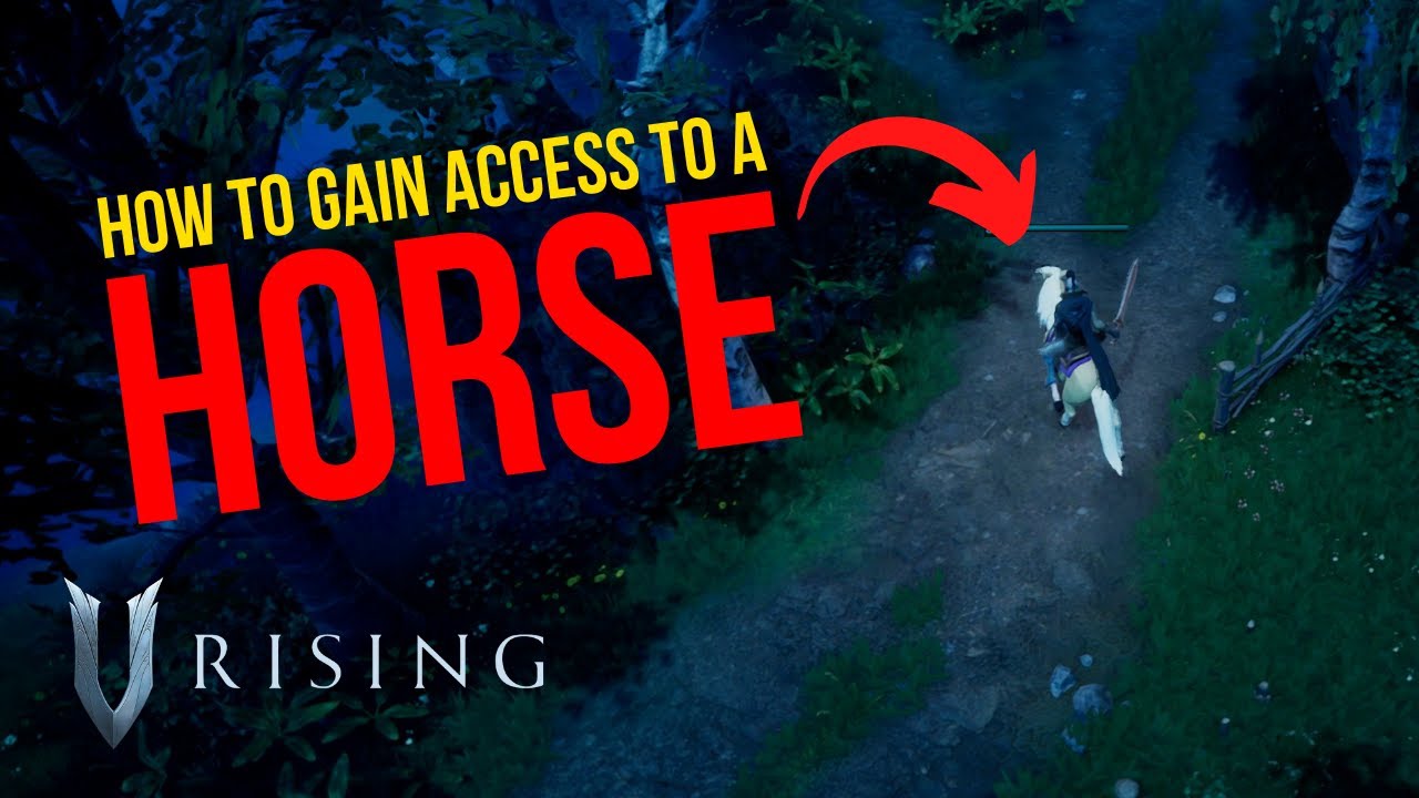 How to gain access to a HORSE | V Rising Early Access - YouTube