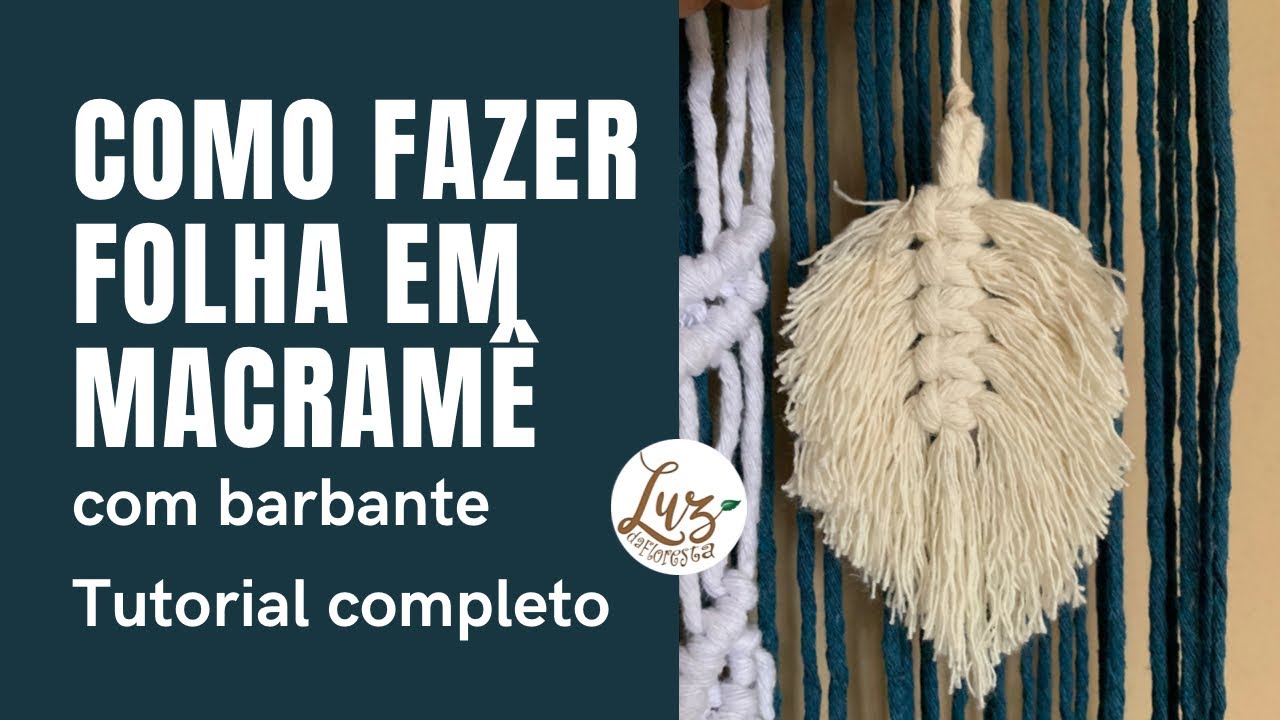 Como fazer folha em Macramê - tutorial fácil iniciante - YouTube