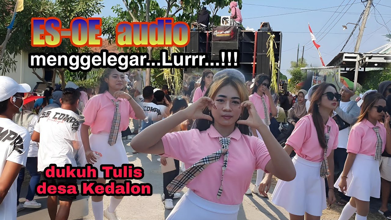 es oe audio dengan musik horeg di acara karnaval dukuh tulis desa ...