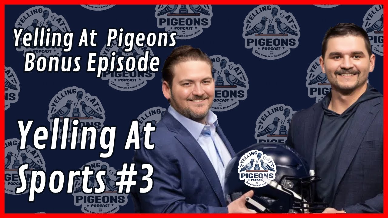 Yelling At Pigeons Bonus! | Yelling At Sports #3 - YouTube