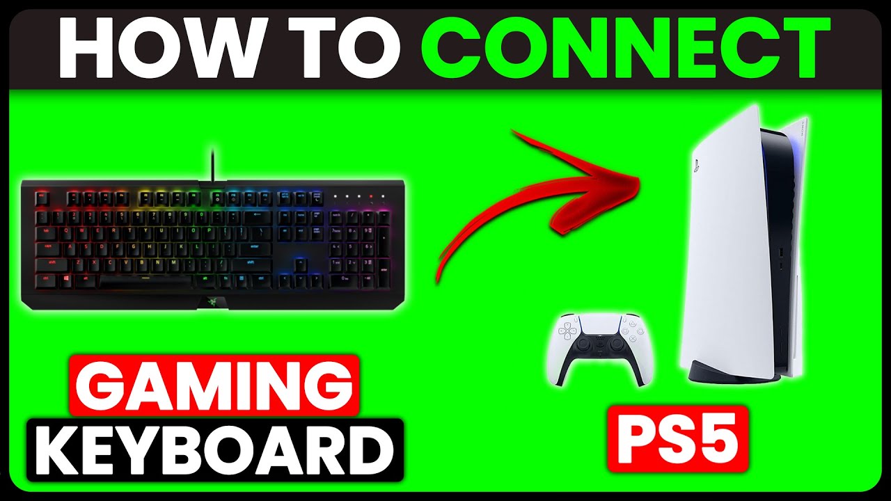 How To Connect Gaming Keyboard To PS5 (How To Set Up & Use Gaming ...