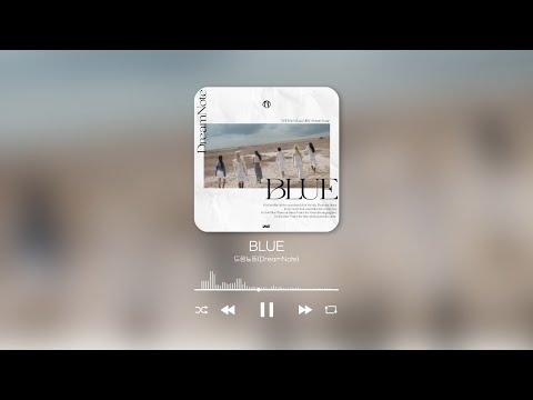 [𝐏𝐥𝐚𝐲𝐥𝐢𝐬𝐭] 드림노트(DreamNote) 노래모음