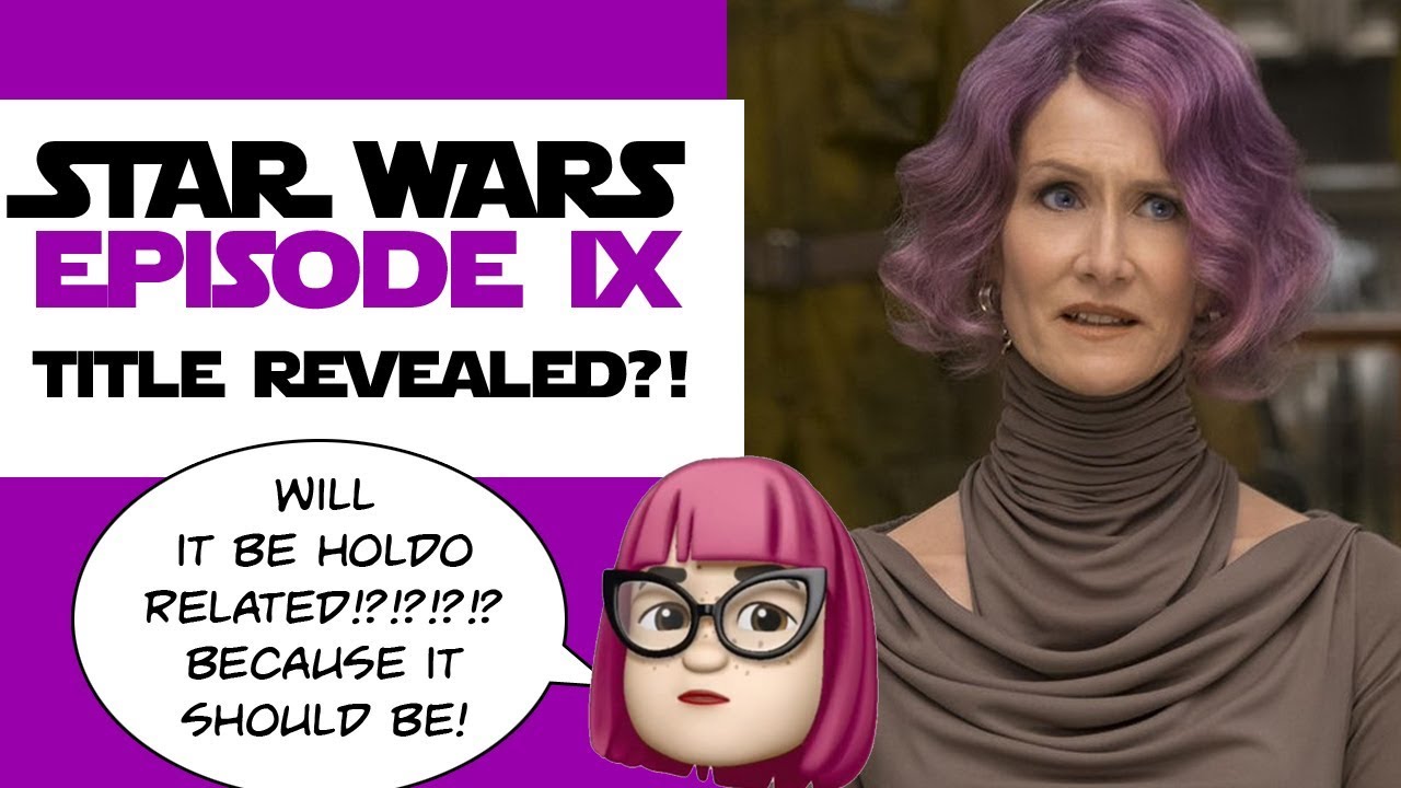 Episode IX Title Revealed??? - YouTube
