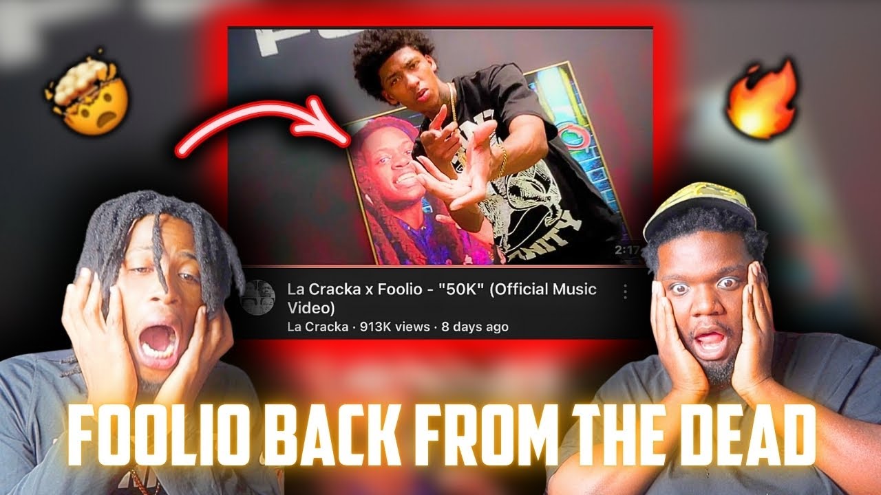 FOOLIO BACK FROM THE DEAD La Cracka x Foolio - "50K" REACTION | This is ...