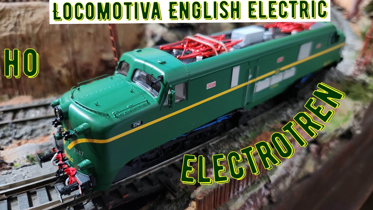 Locomotiva English Electric - Electrotren - HO - YouTube