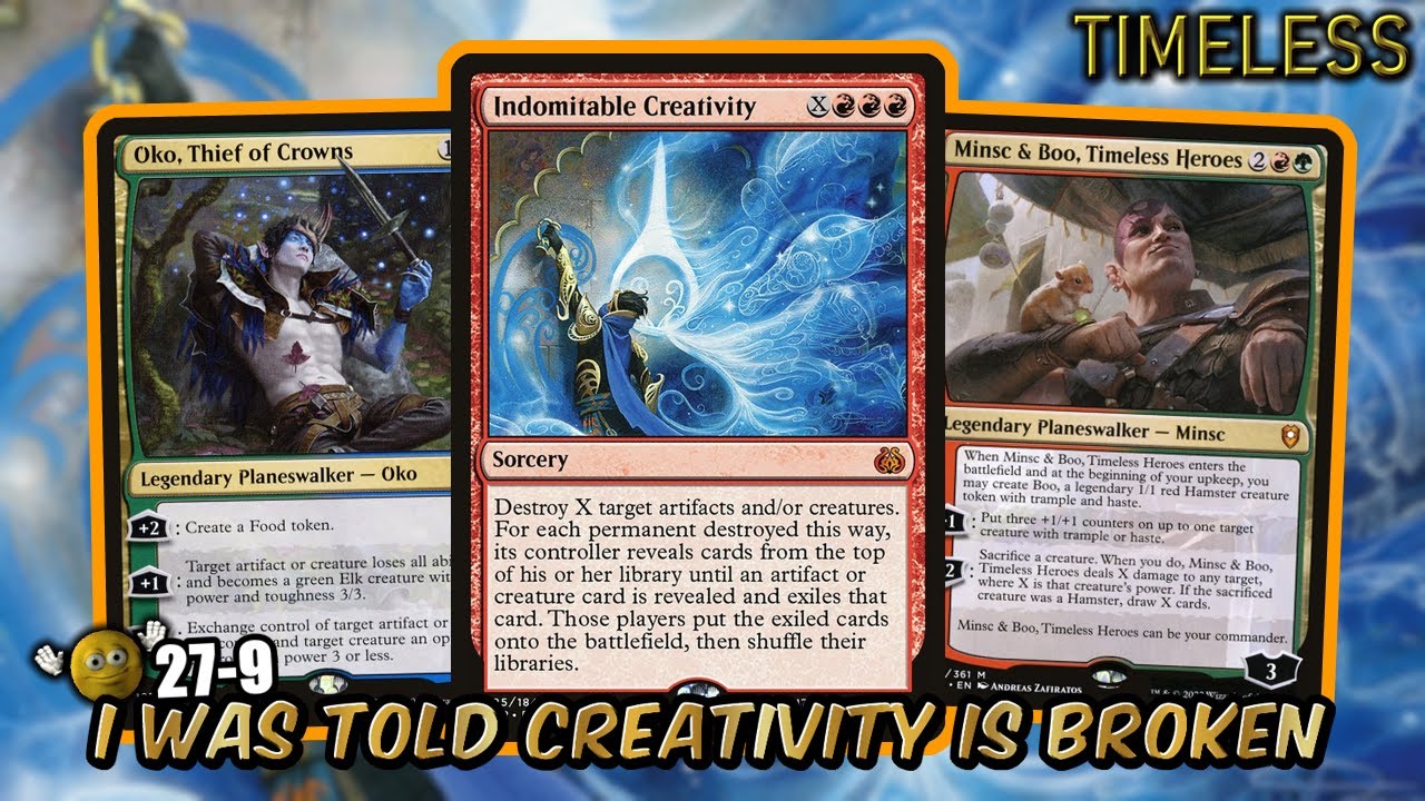 I Was Told Creativity Is Broken - This Deck Went 27-9 to #46? Timeless ...