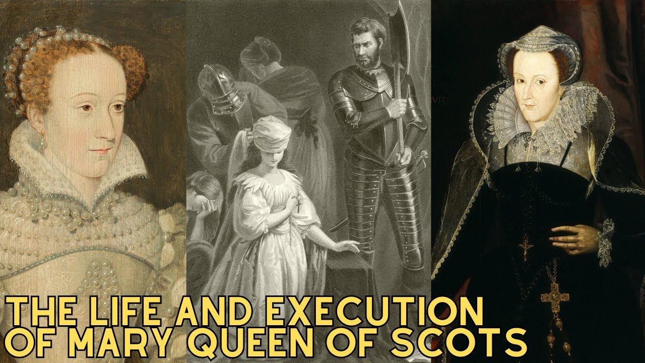 The Life And Execution Of Mary Queen Of Scots - 20 Minute History ...