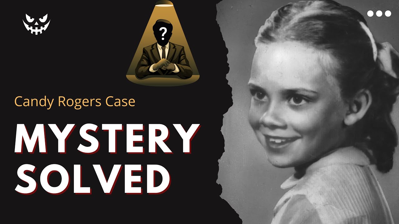 This disturbing cold case is finally solved | the Candy Rogers Case ...
