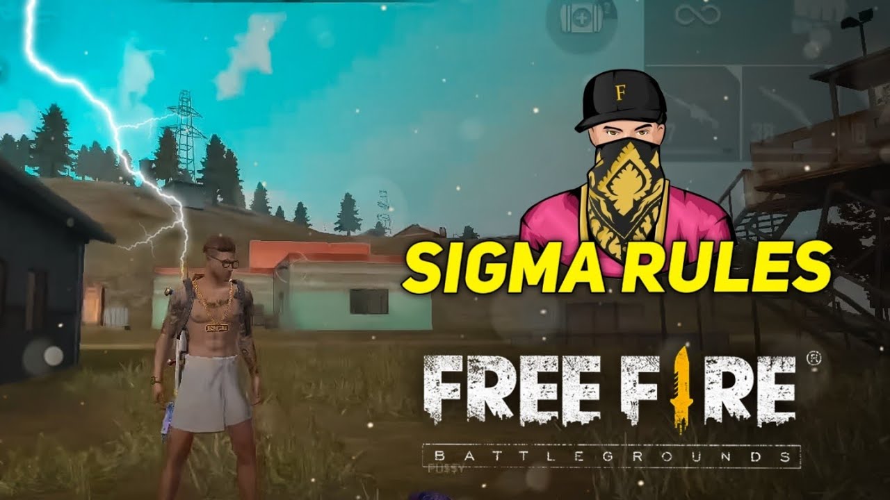 SIGMA RULES FREE FIRE || SIGMA MALE INDIAN FREE FIRE COMMUNITY || FREE ...