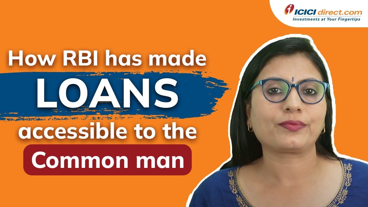 How RBI has made LOANS accessible to the Common man - YouTube
