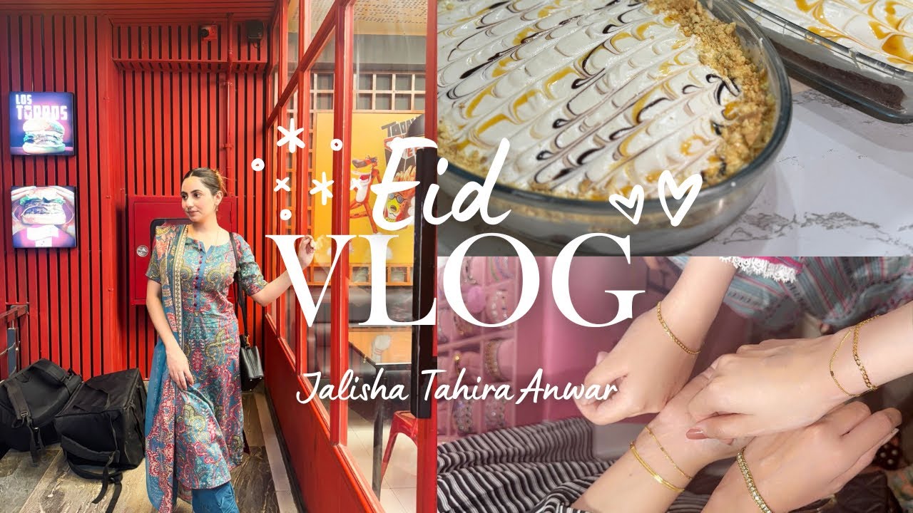 BARI EID’25 // JALISHA TAHIRA ANWAR - YouTube